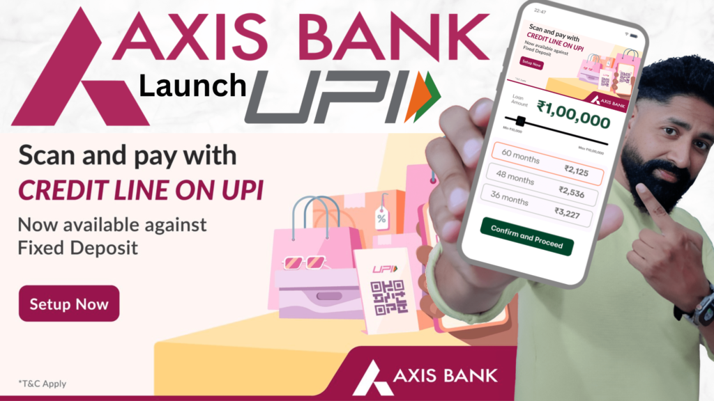 Axis Bank Credit Line on UPI